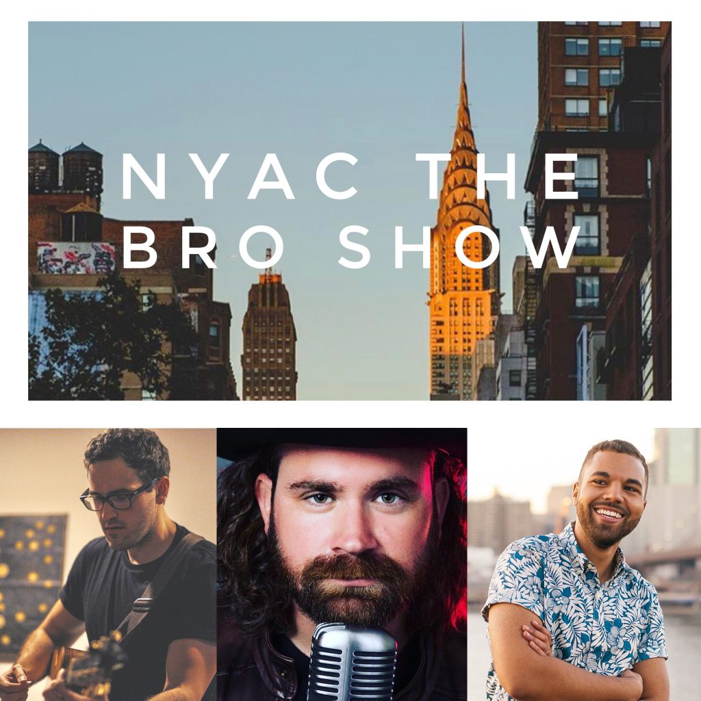 Songwriter's Circle: The Bro Show - New York Artists Collective